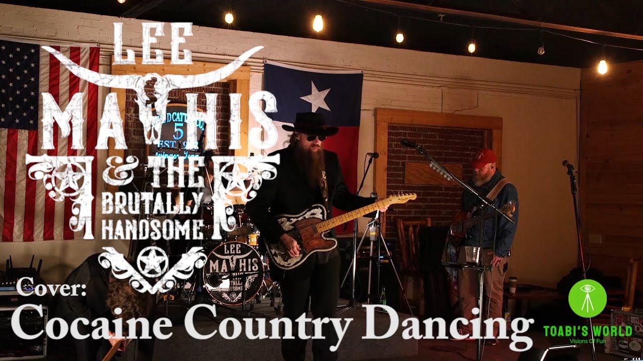 Cocaine Country Dancing Cover by Lee Mathis & The Brutally Handsome ...