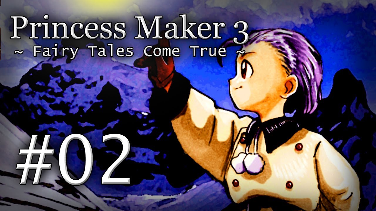 Princess Maker 3 Faery Tales Come True English Walkthrough ...