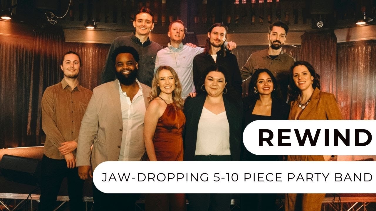 Rewind - Sensational 5-10 Piece Party Band - Entertainment Nation - YouTube