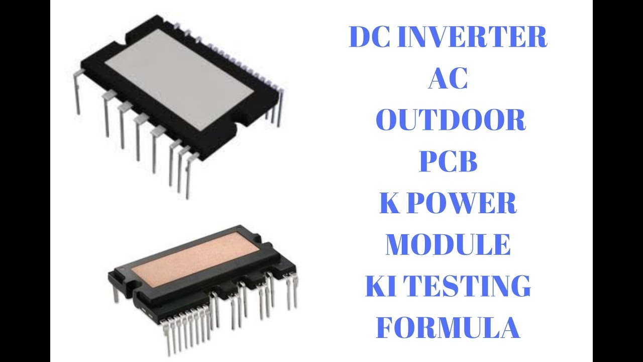 How To Test DC Inverter Ac Outdoor PCB Power Module IC انورٹراےسی کے ...