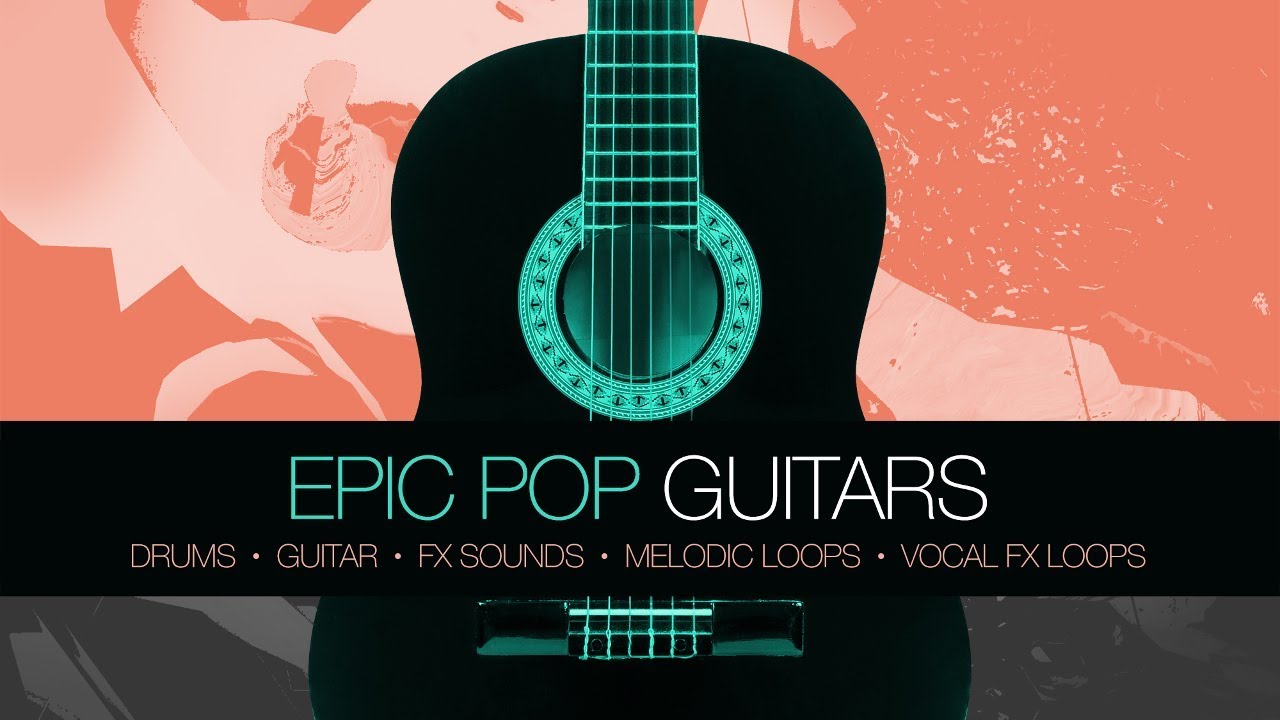 Striking Pop Guitar Samples - Epic Pop Guitars - YouTube