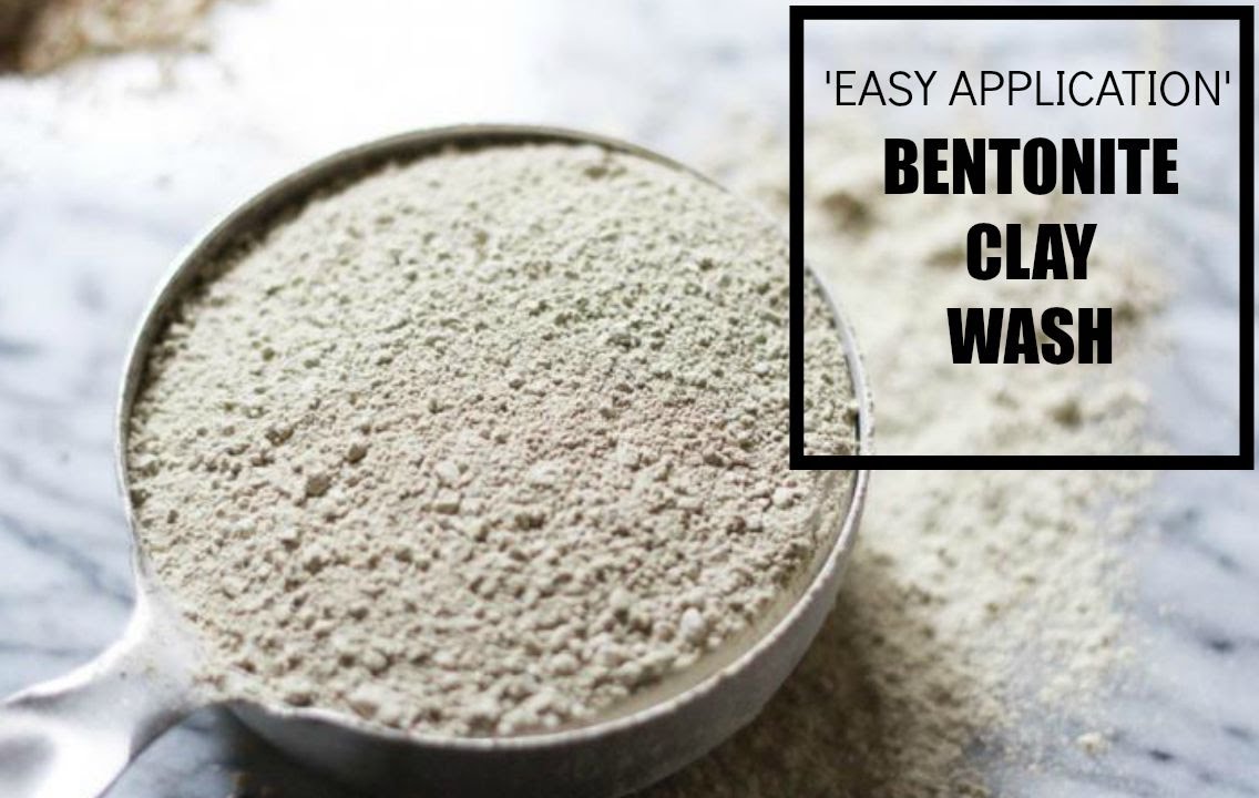 Easy Application Bentonite Clay Wash - YouTube