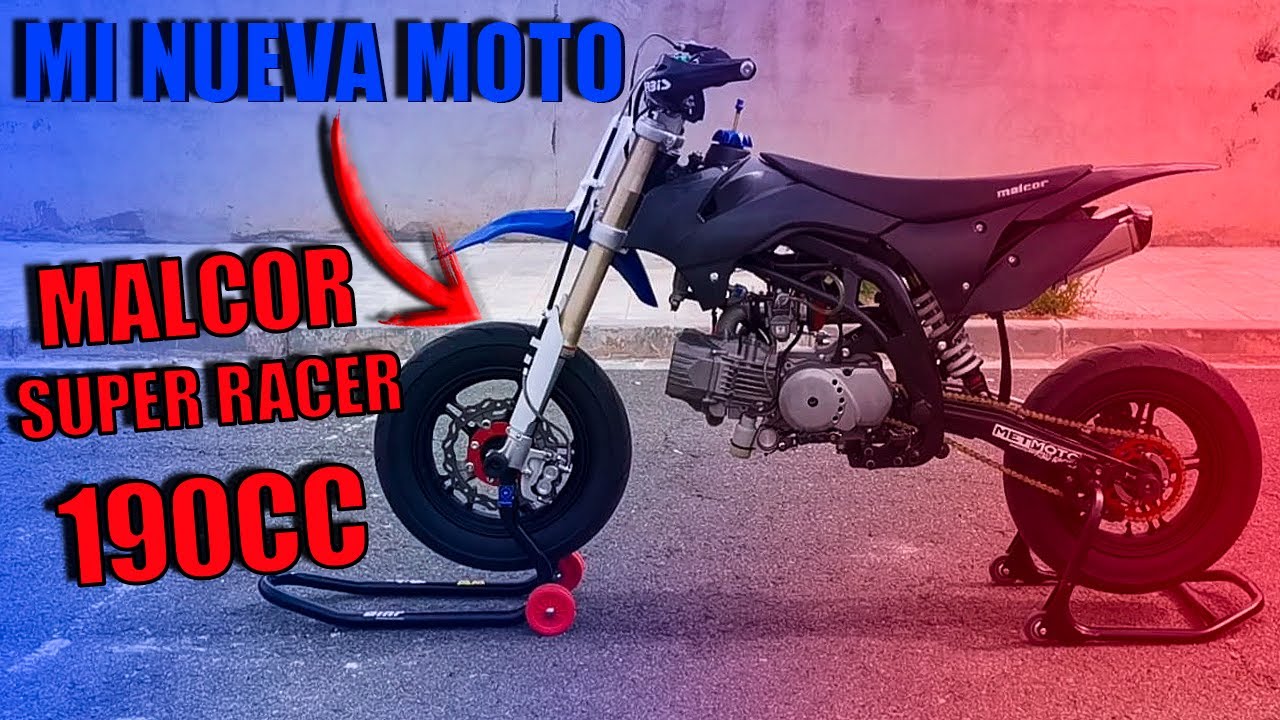 Mi nueva moto MALCOR SUPER RACER 190cc - YouTube