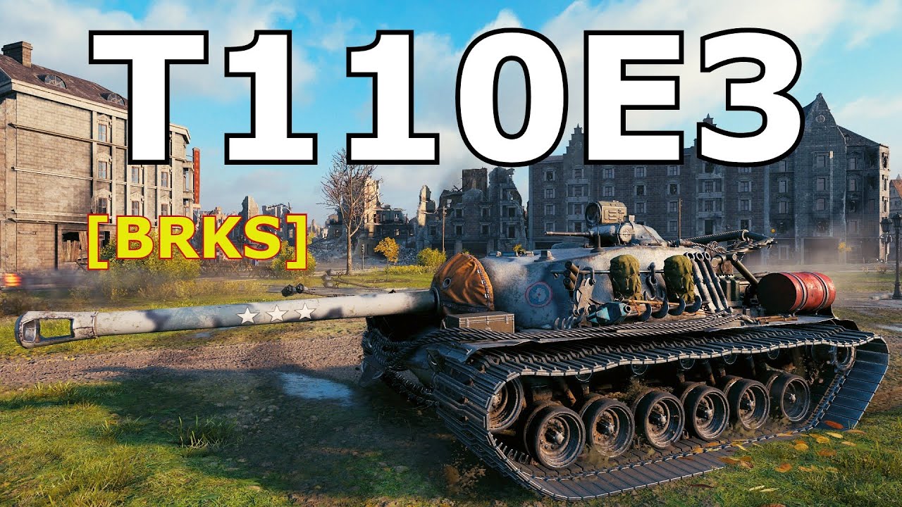World of Tanks T110E3 - 3 Kills 10,7K Damage - YouTube