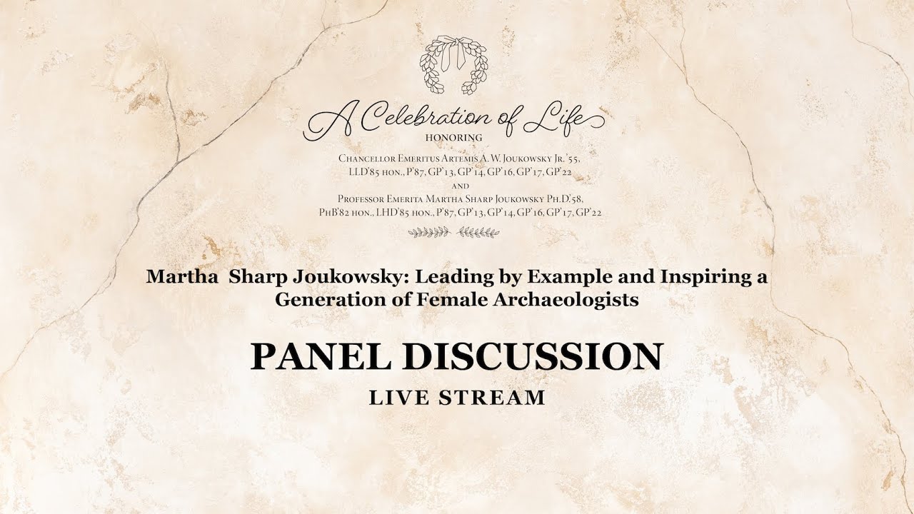 Martha Sharp Joukowsky: Leading by Example and Inspiring a Generation ...