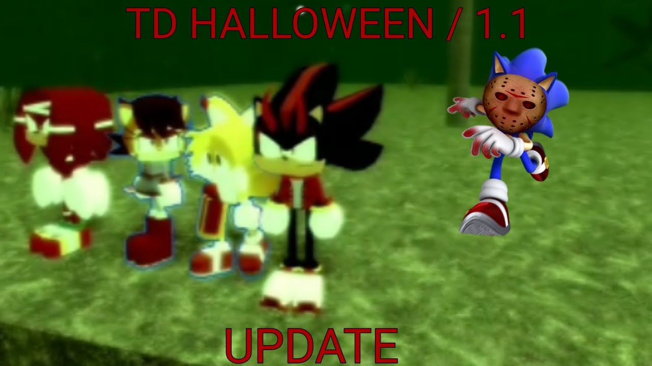 TD 1.1 HAS ARRIVED (Sonic.exe The Disaster) - YouTube
