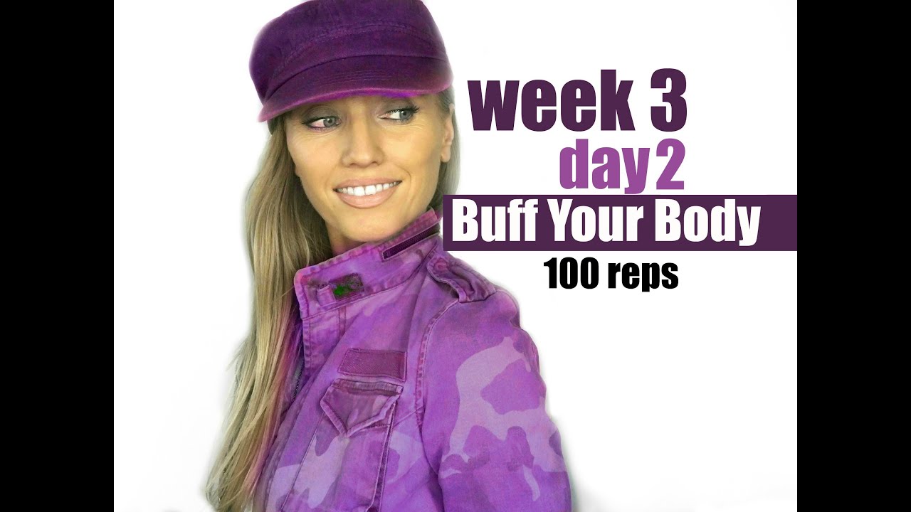 100 Rep Workout - Buff Your Body - YouTube