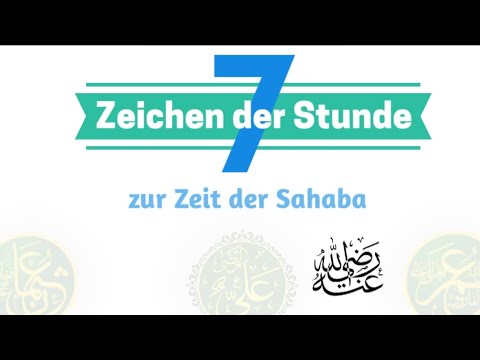 7 Signs of the Hour at the Time of the Sahaba