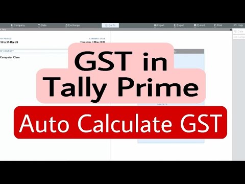 GST in Tally Prime | Auto Calculate GST in Tally Prime | GST Entry in ...