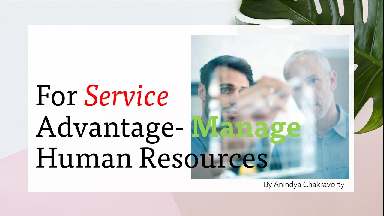 For Service Advantage - Manage your Human Resources - YouTube