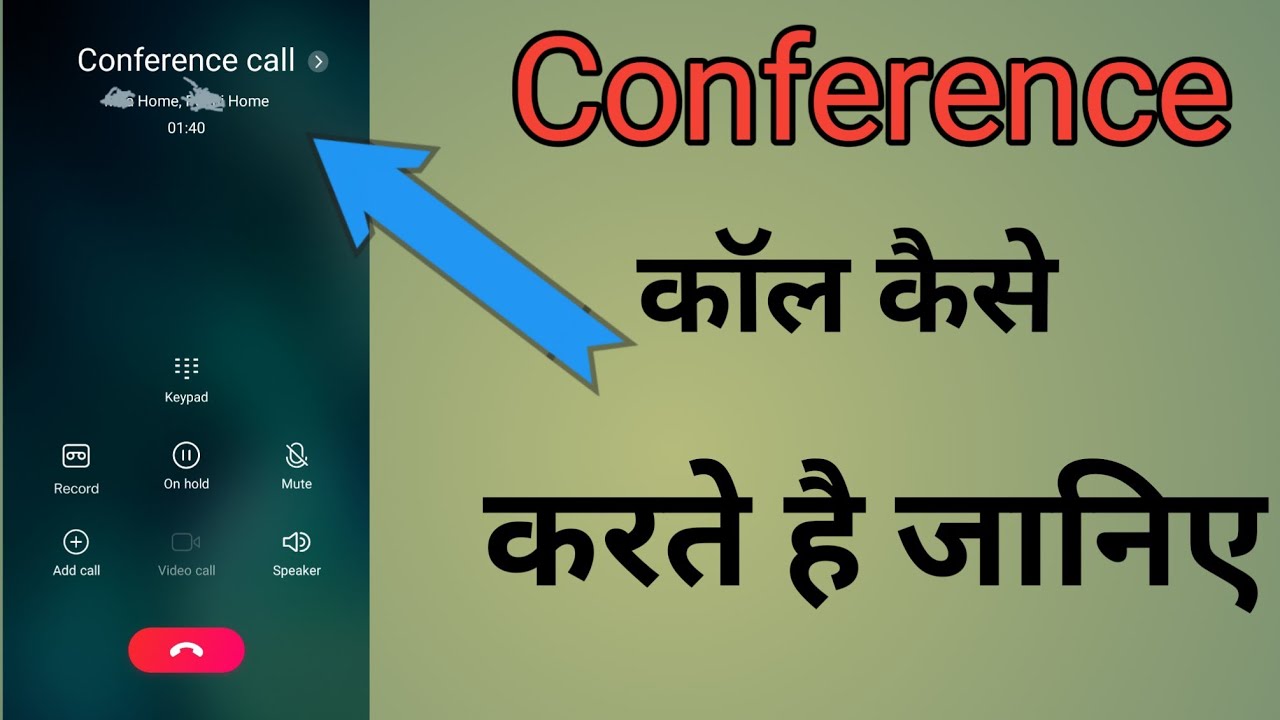 #conferencecall #conferencecallhindi How to do Conference Call in Hindi ...