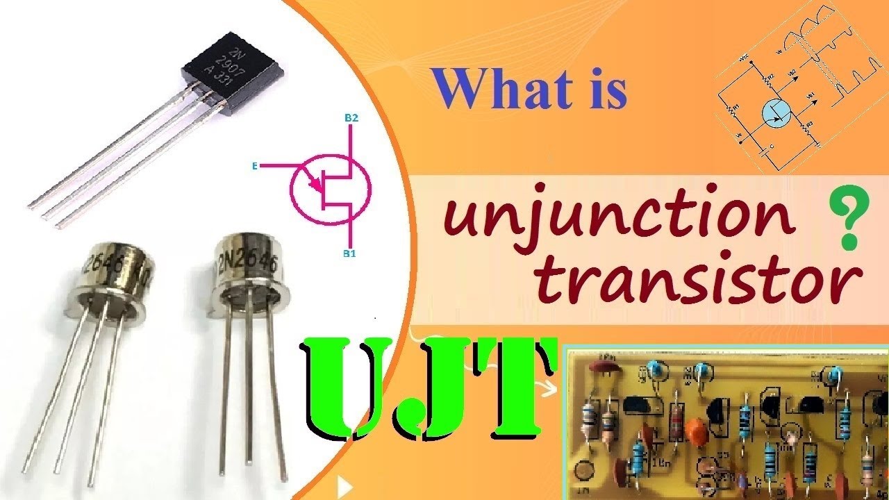 What is a UJT (junction transistor)? - YouTube