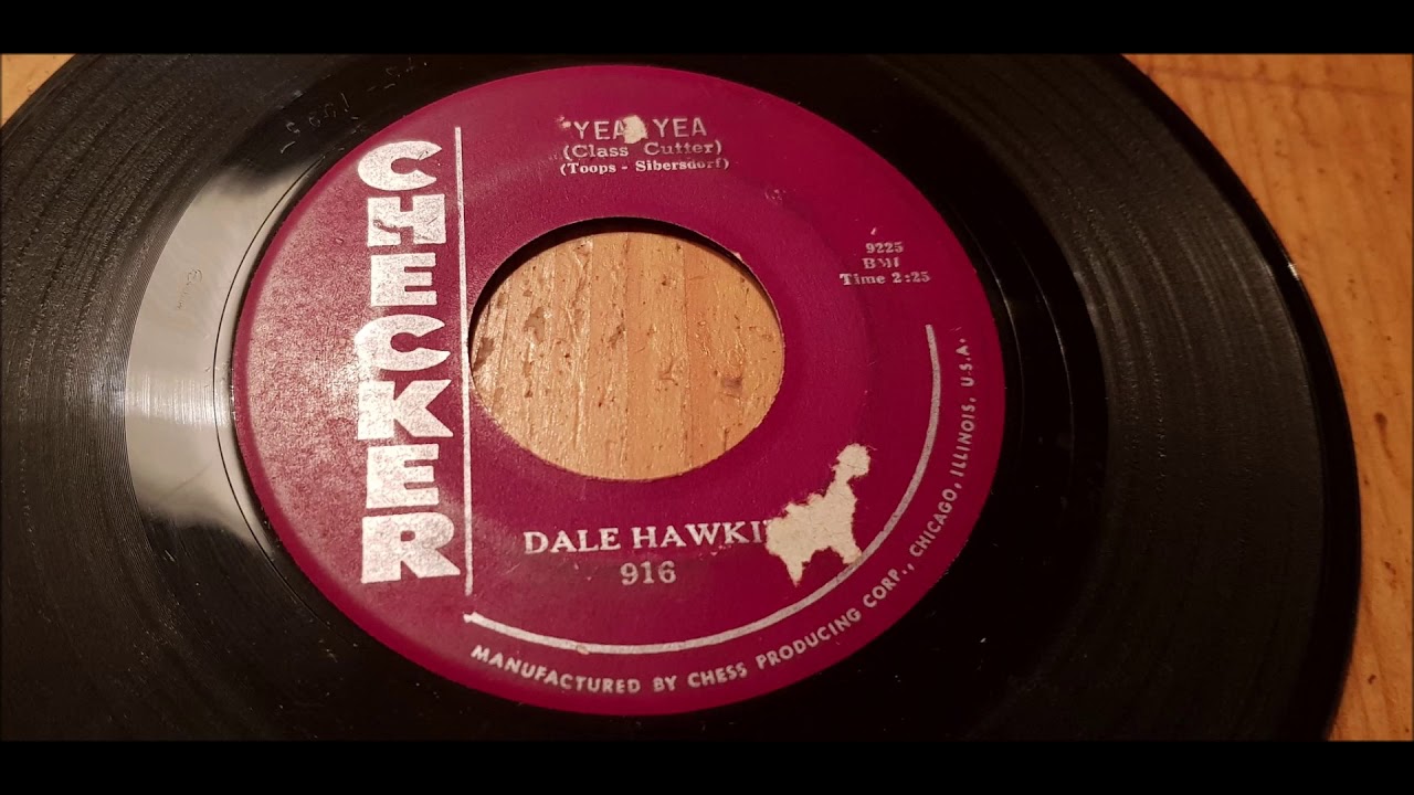 Dale Hawkins - Yea Yea (Class Cutter) - 1959 Rock N Roll - Checker 916 ...