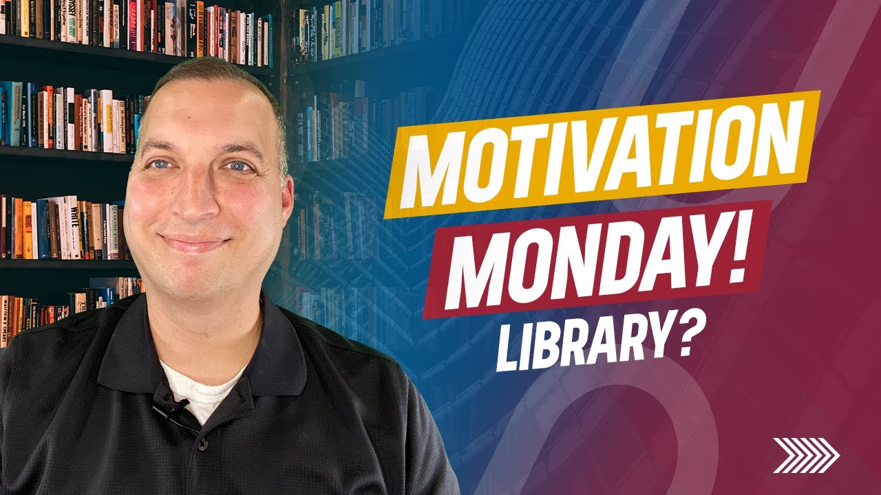 Motivation Monday - Library - YouTube
