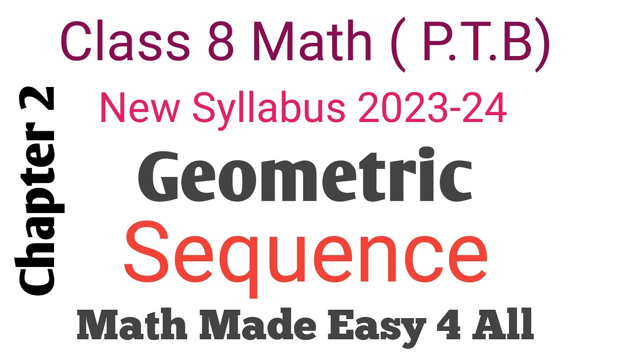 What Is Geometric Sequence common Ratio Class 8 Math PTB Geometric what-is-geometric-sequence-common-ratio-class-8-math-ptb-geometric