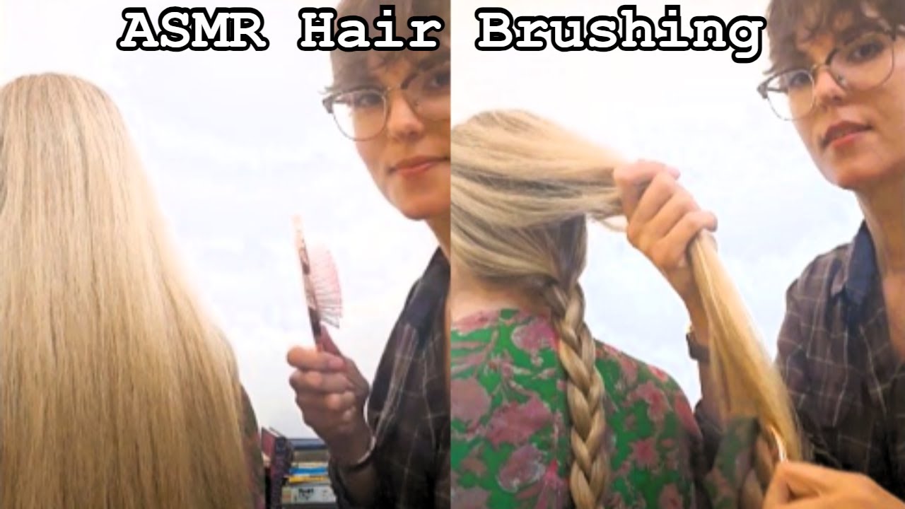 My Friend Gives Me ASMR Hair Brushing & Styling | Collab with ASMR Eddy ...