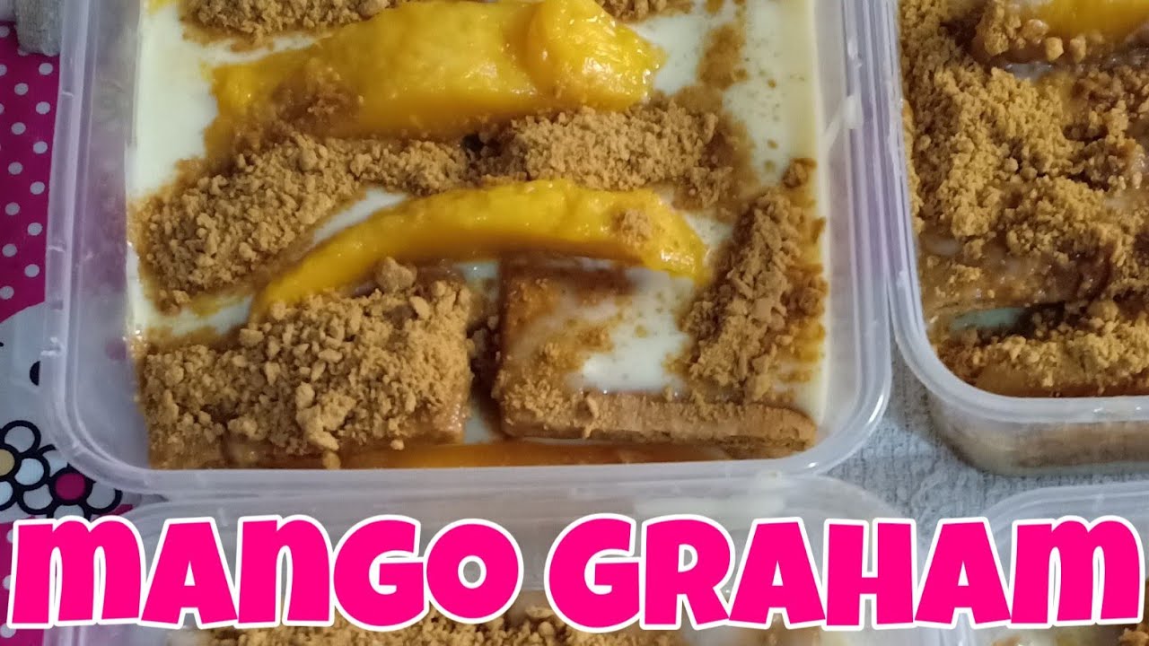 Mango Graham.(how to make creamy mango Graham)|Ana Panganiban - YouTube