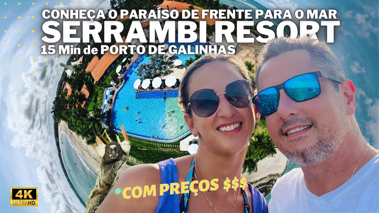 SERRAMBI RESORT - 15 Min de Porto de Galinhas em IPOJUCA - PE - Como É ...