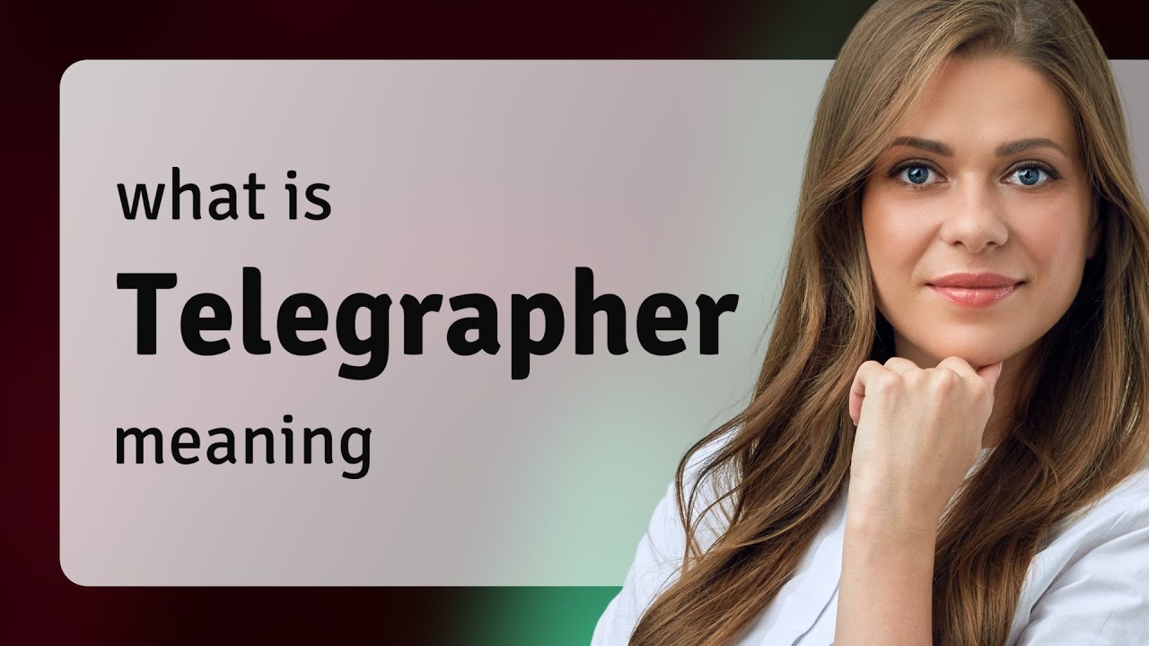 Telegrapher • what is TELEGRAPHER definition - YouTube
