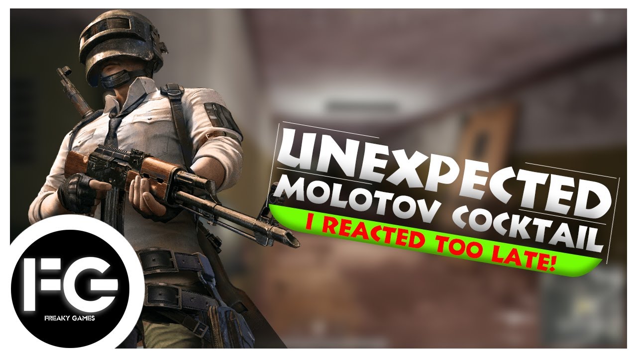 Unexpected Molotov Cocktail | Freaky Games | Pubg Mobile | Gameplay ...