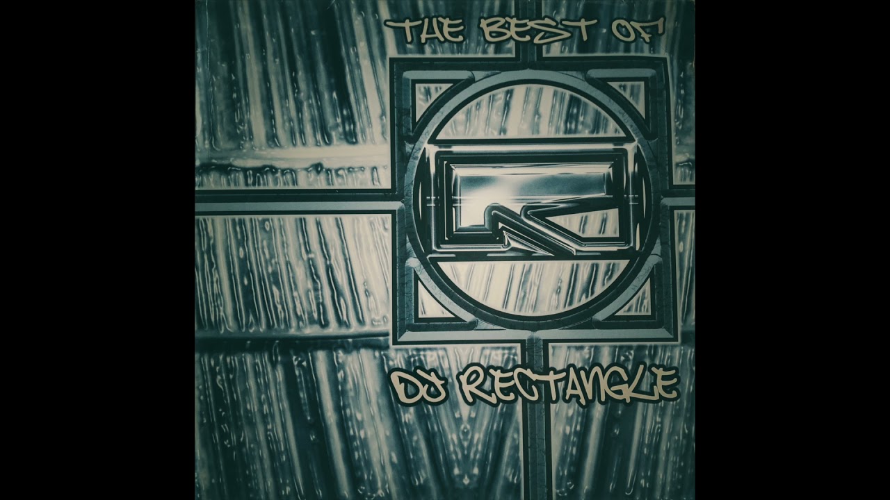 DJ Rectangle – The Best Of DJ Rectangle _Side d - YouTube