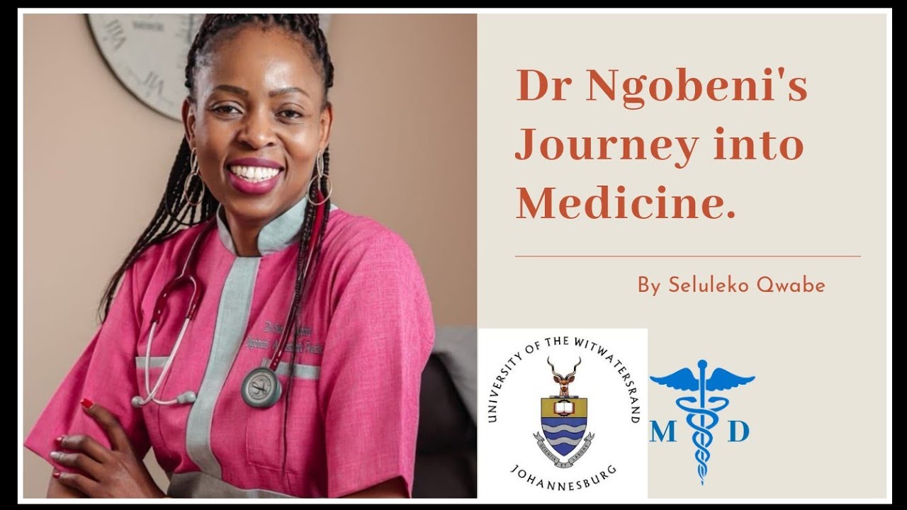 [Ep. 6]: REAL DOCTOR || How I Became A Doctor || Dr Ngobeni's Journey ...