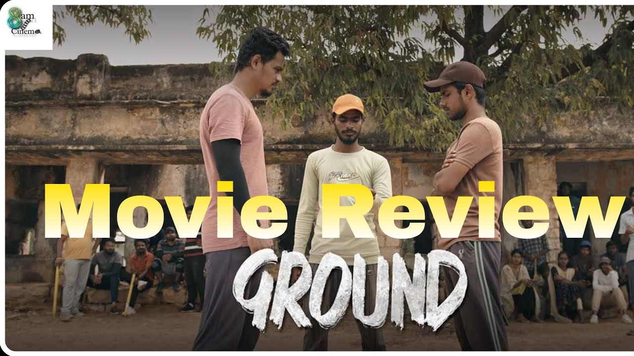 Ground Movie Review || Suraj Tandi || 8am cinema - YouTube