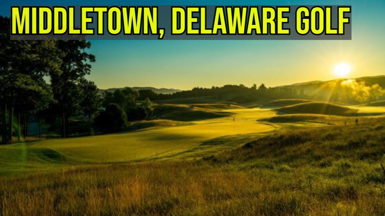 Top Public Golf in Middletown, Delaware - YouTube