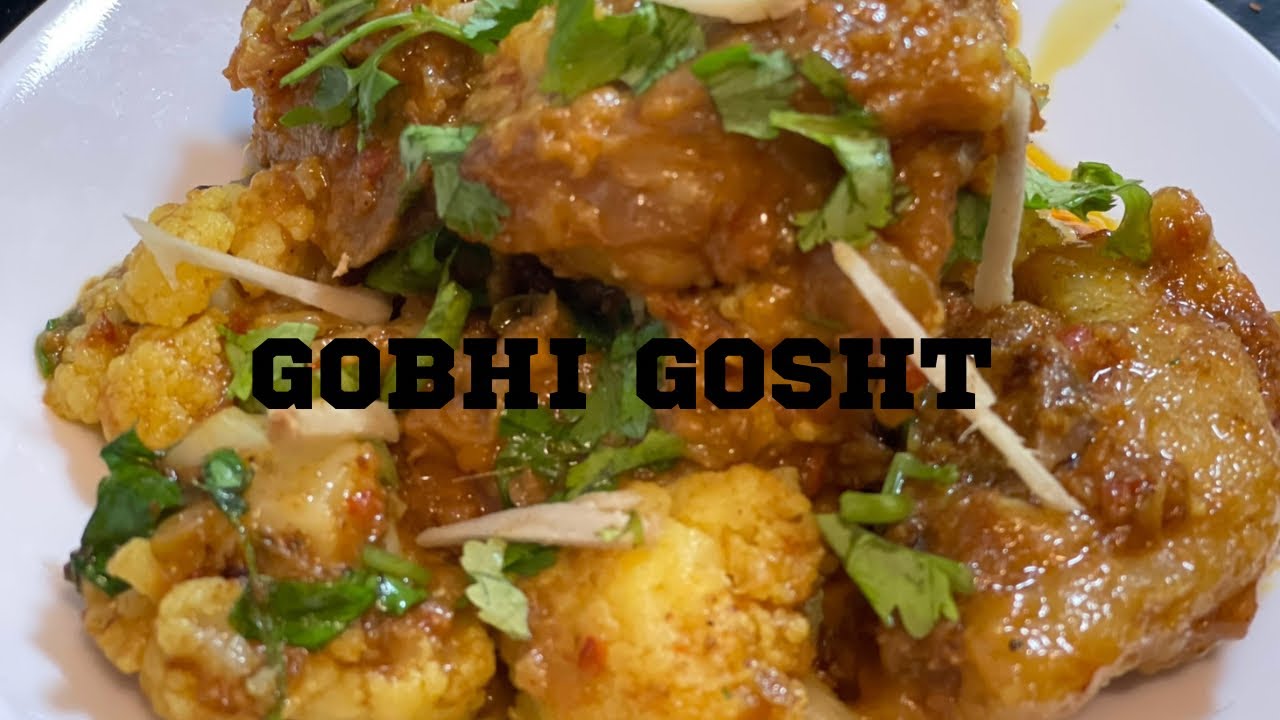 Traditional Gobi gosht || Desi style healthy gobi gosht - YouTube