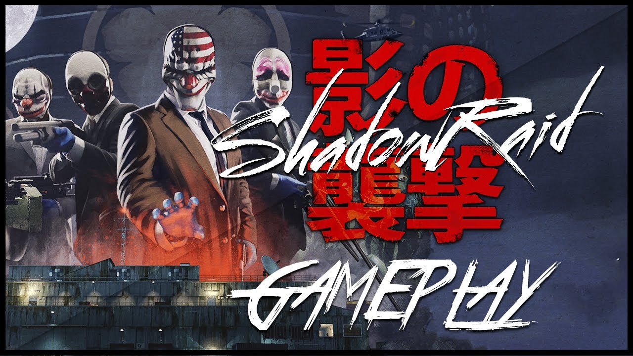 Payday 2: Shadow Raid - Gameplay! (NEW Heist!) - YouTube