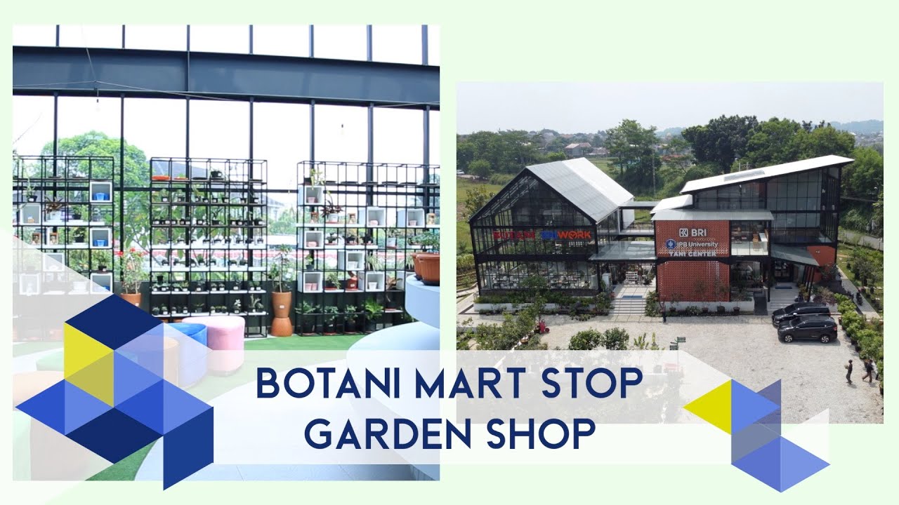 IPB Pedia: Botani Mart "One Stop Garden Shop" - YouTube