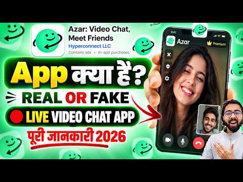 What is Azar Video Chat App | Is It Safe to Use Azar App or Not | Real Or Fake | Full Information