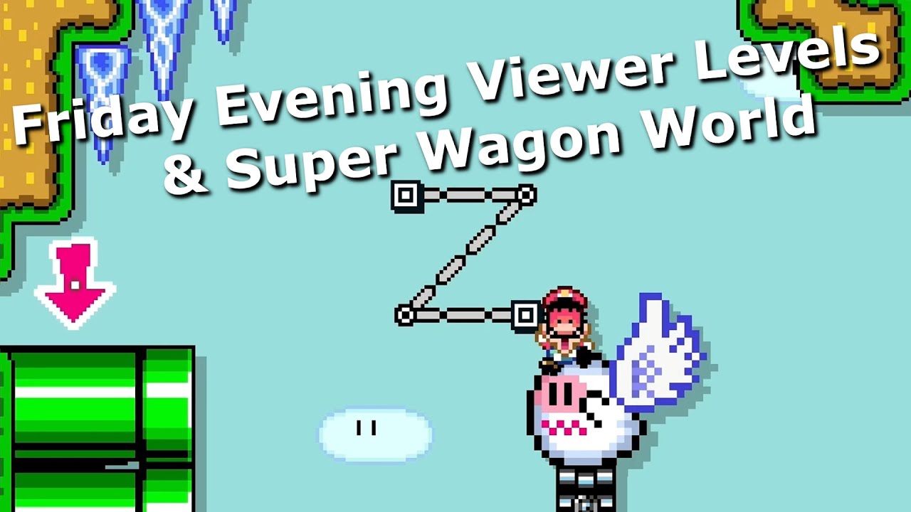 Friday Evening Viewer Levels & Super Wagon World - YouTube