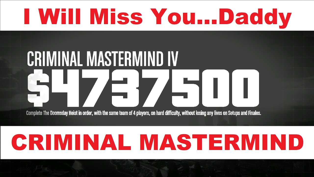 Criminal Mastermind Complete $5M Payout, Doomsday Heists Act 2 And Act ...