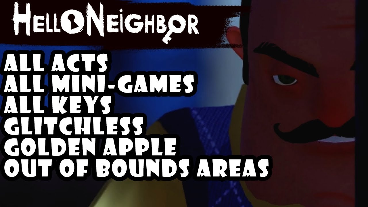 Hello Neighbor [Full Release] - 100% Playthrough + Secrets - YouTube