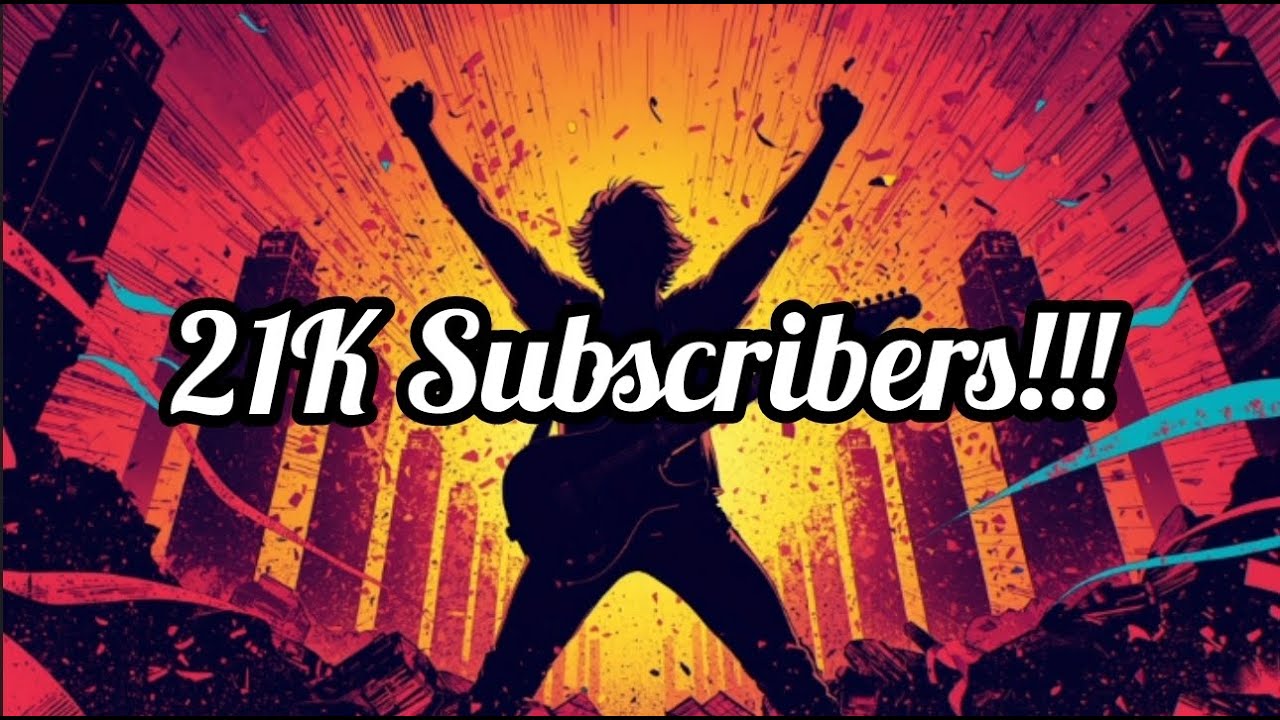 Celebrating 21k Subscribers! - YouTube