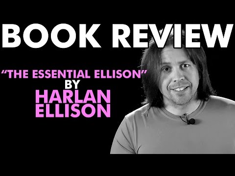BOOK REVIEW: "The Essential Ellison" by Harlan Ellison - YouTube