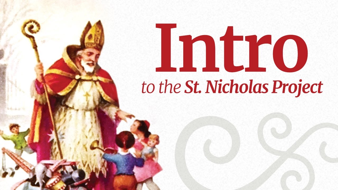 Introduction to the St. Nicholas Project! - YouTube