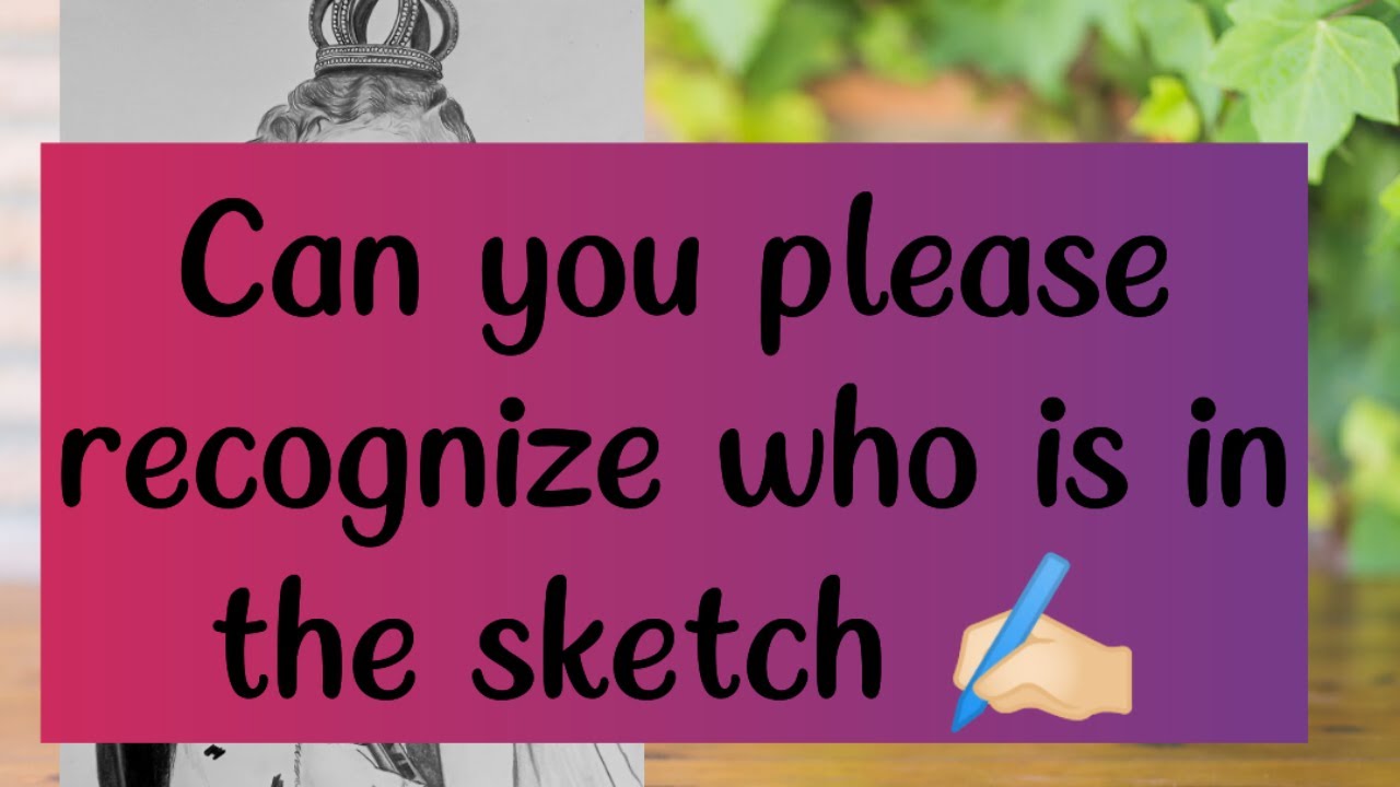 Can you recognize please who is in the sketch #CreativeSanjali # ...