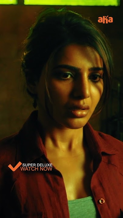 Super Deluxe Best Scenes | aha videoIN 📺 Super Deluxe | Fahadh Faasil | Samantha - YouTube
