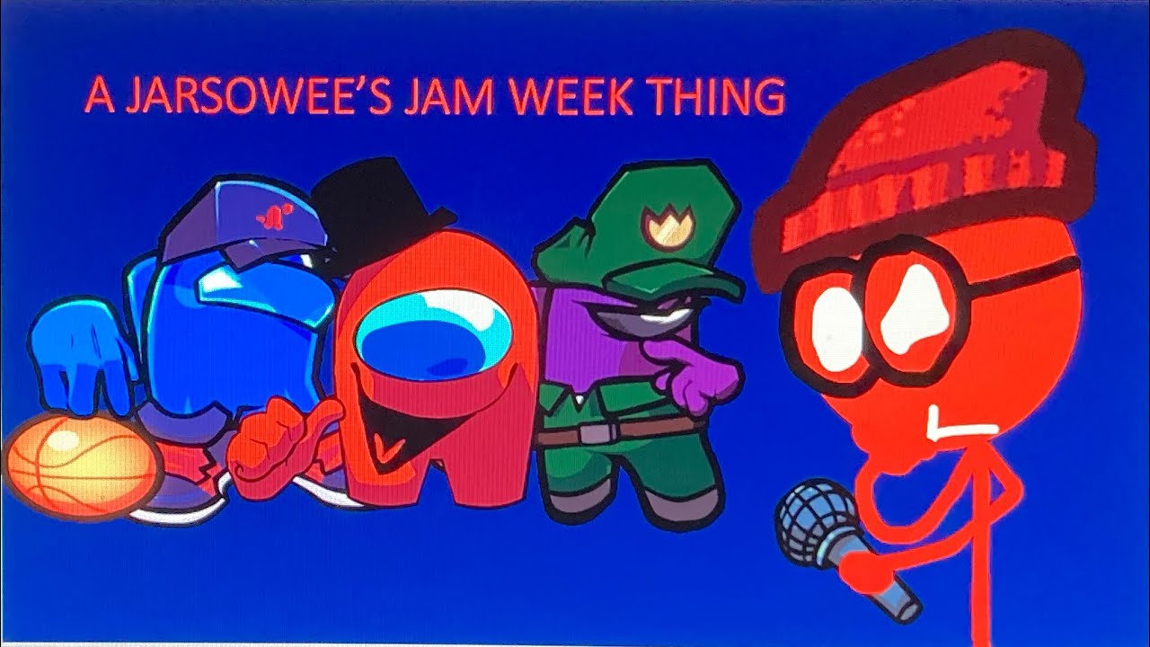 A Jaroswee's Jam Week Thing | (FNF Mod) - YouTube