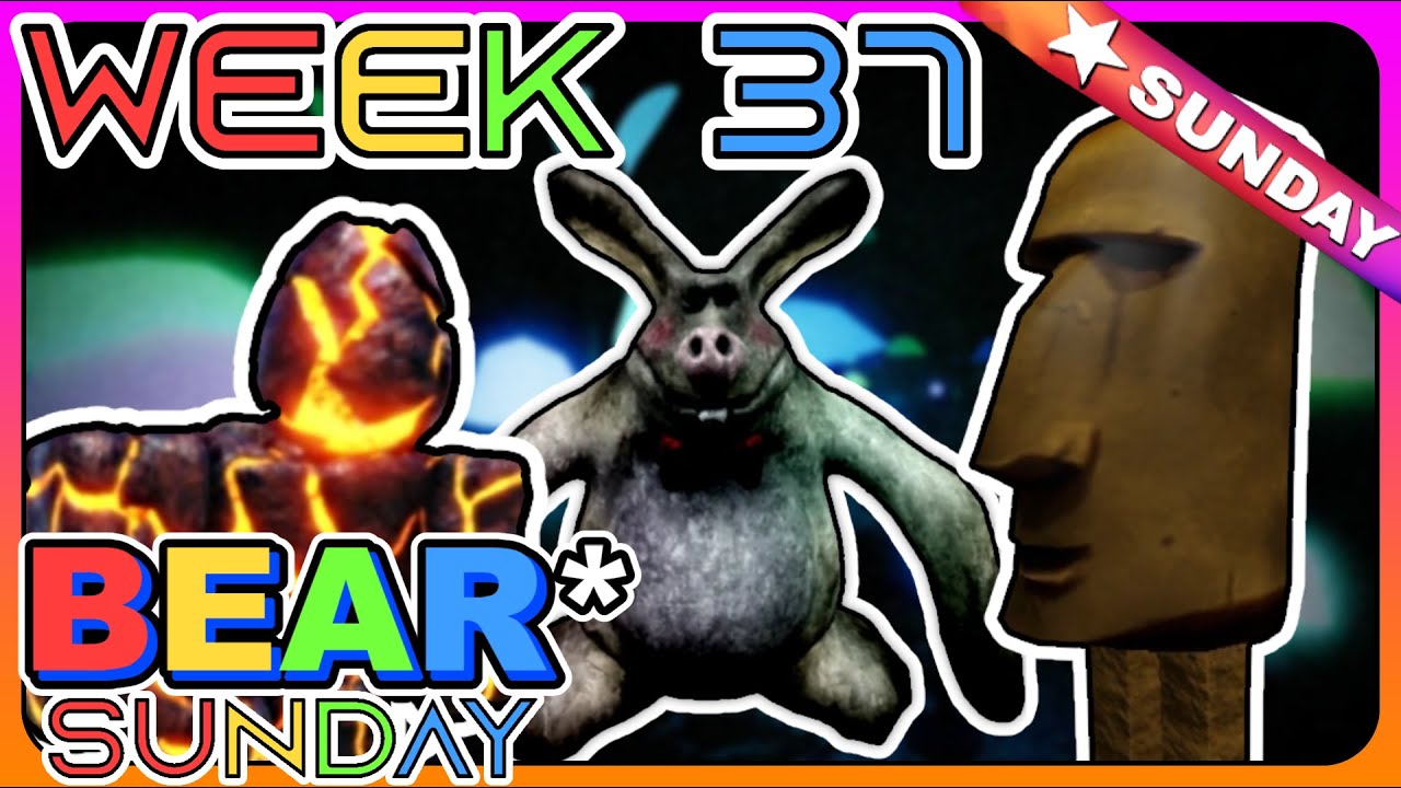 Roblox BEAR* | Star Sunday Week 37 Content - YouTube