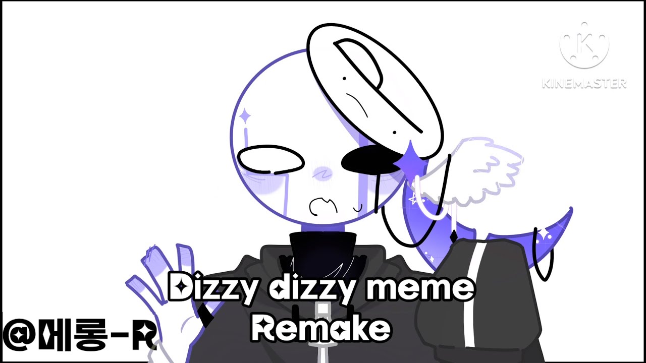 Dizzy dizzy meme - YouTube