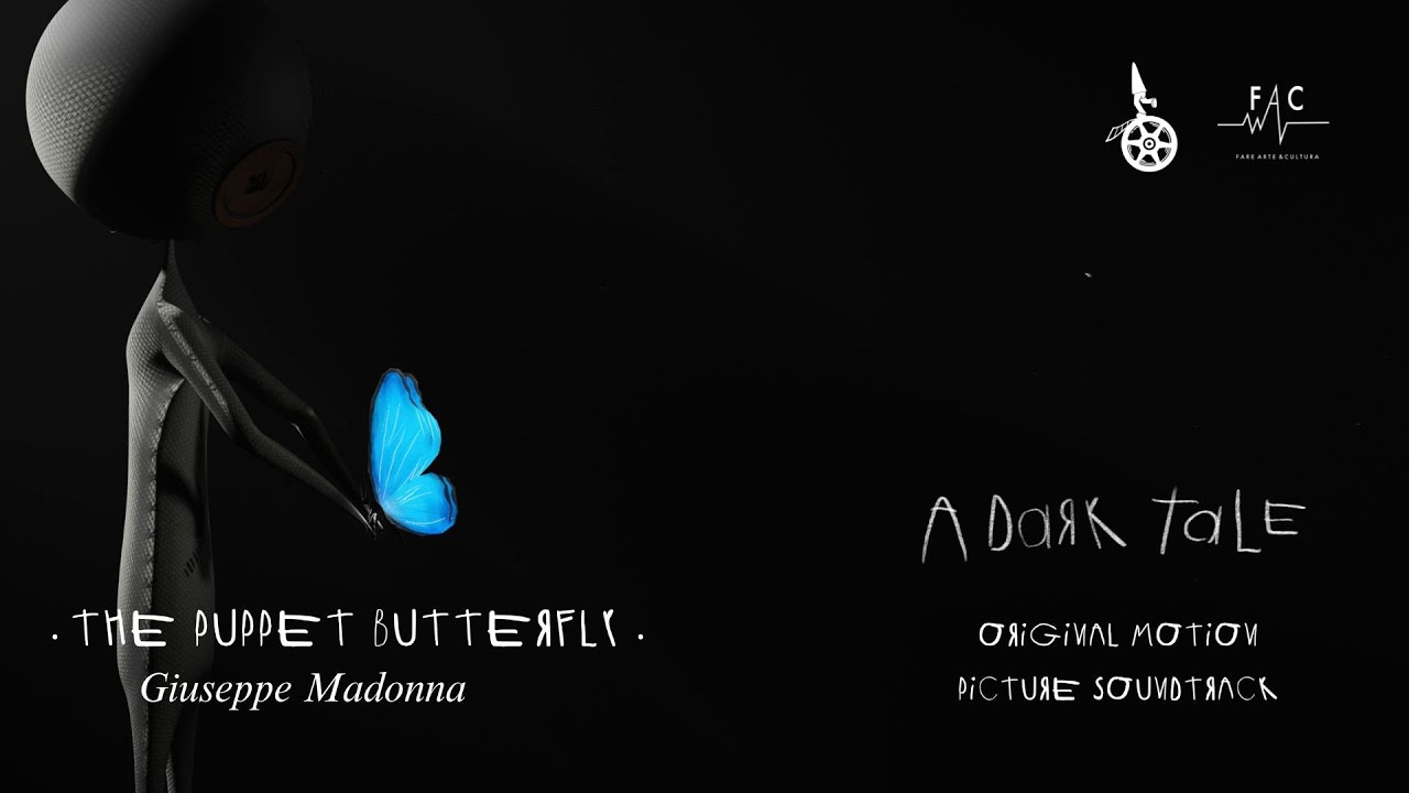 Giuseppe Madonna - The Puppet Butterfly | A Dark Tale OMPS | Lyric ...