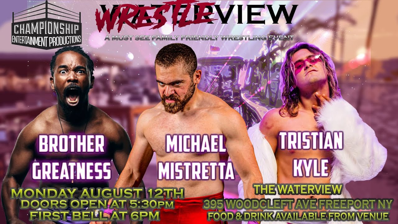 Tristian Kyle vs. Brother Greatness vs. Michael Mistretta - Wrestleview ...