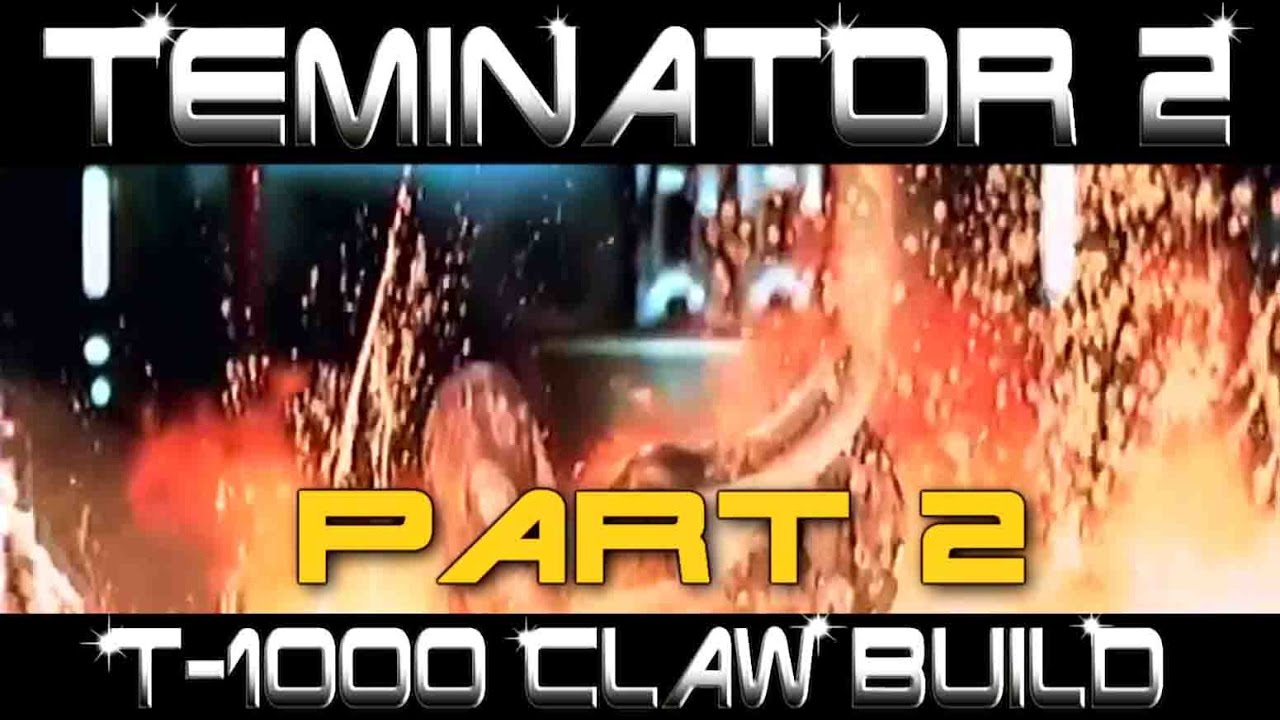 Terminator 2 T-1000 Claw Build Part 2 - YouTube