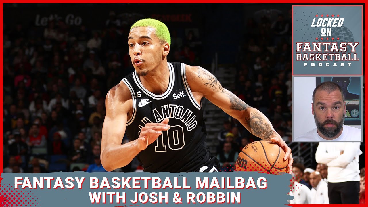 LIVE Fantasy Basketball Mailbag With Josh Lloyd & Robbin Marx of ...