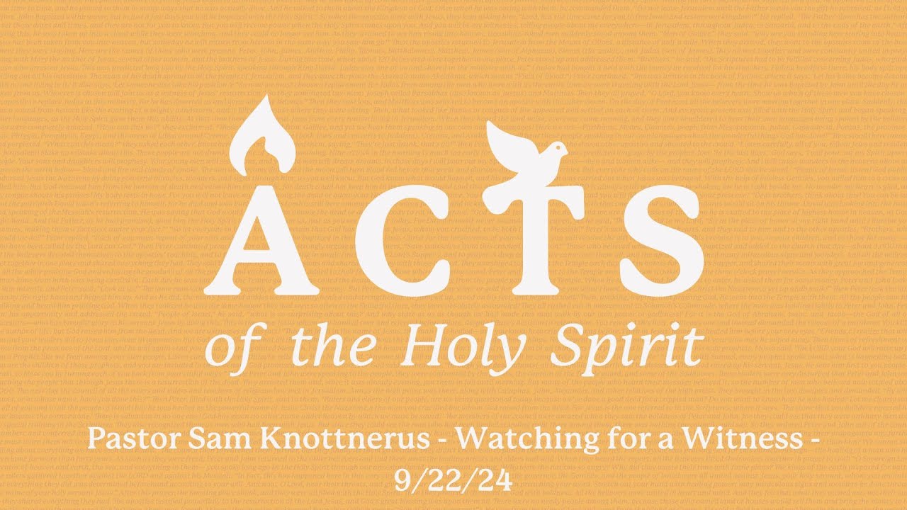 Acts of the Holy Spirit - Watching for a witness - YouTube