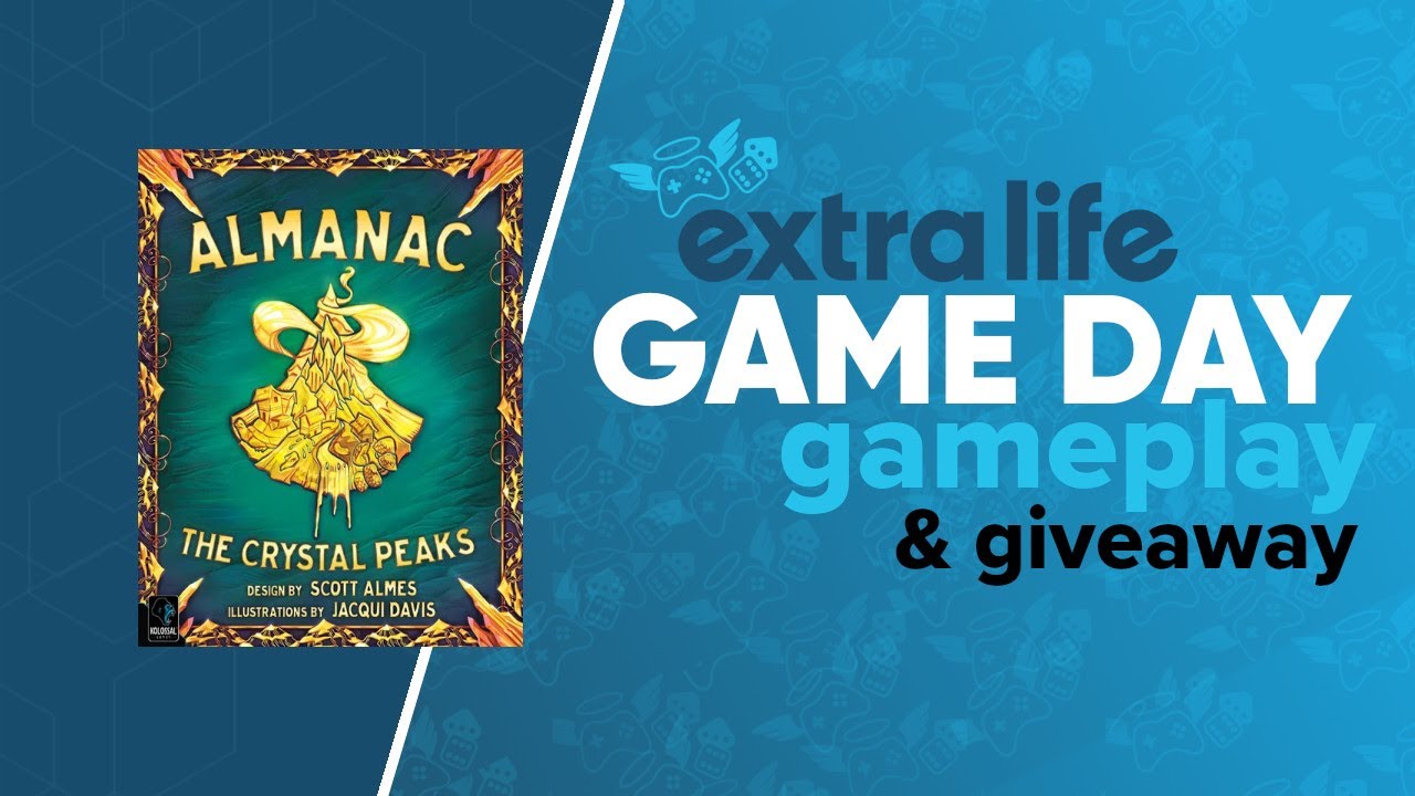 Extra Life Game Day Almanac Crystal Peaks Gameplay & Giveaway ...