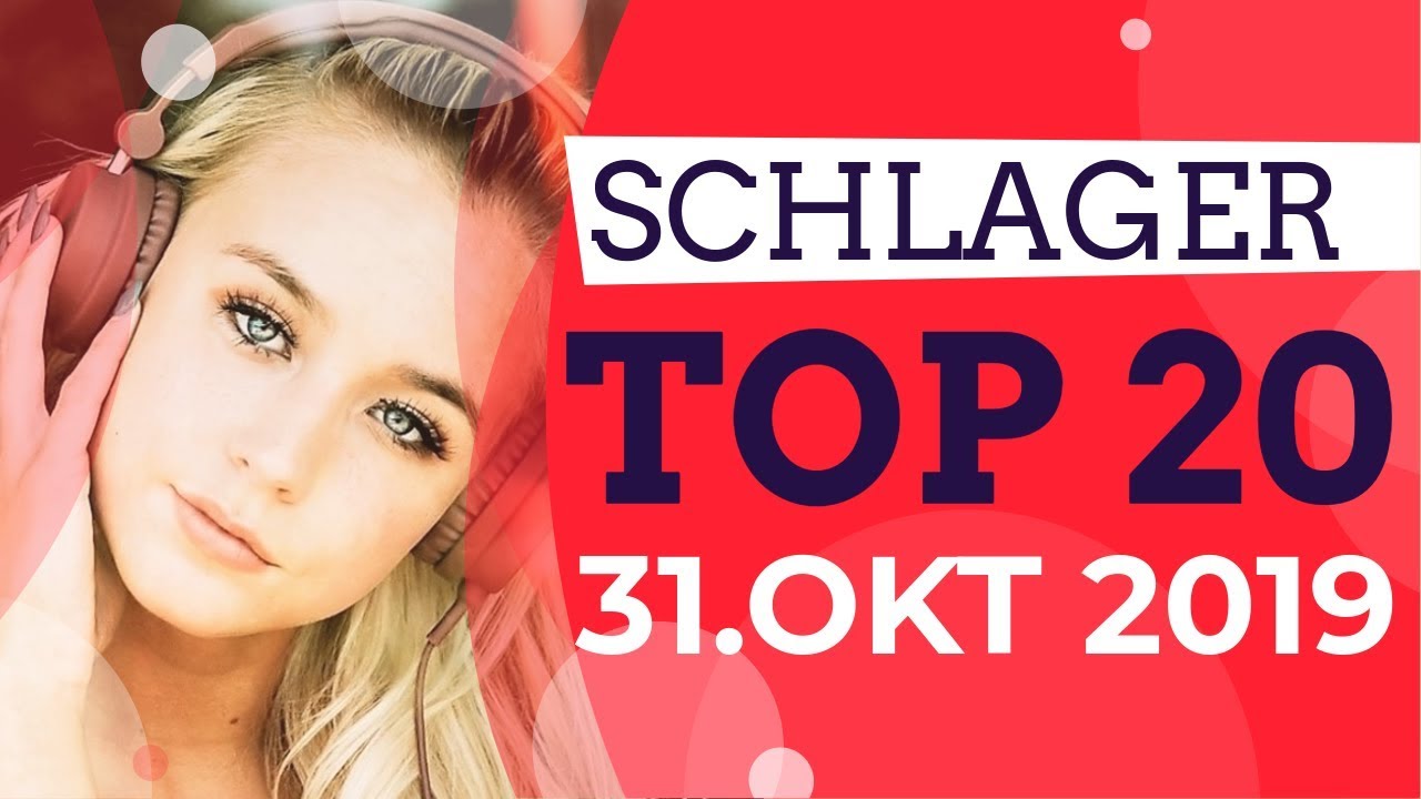 SCHLAGER CHARTS 2019 - Die TOP 20 vom 31. Oktober Acordes - Chordify